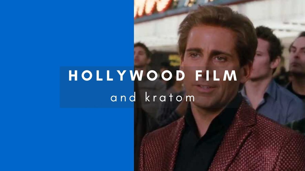 Hollywood Film and Kratom 2022 - I Love Kratom Forum